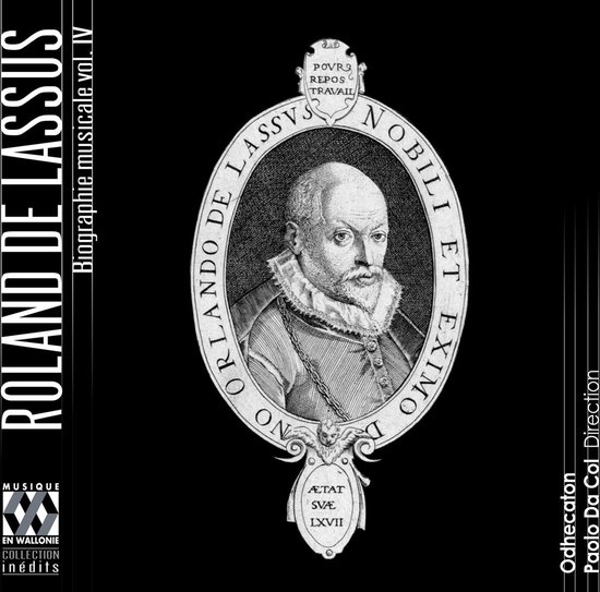 Odhecaton, Paolo Da Col - Roland De Lassus, Biographie Musicale Vol. IV ...