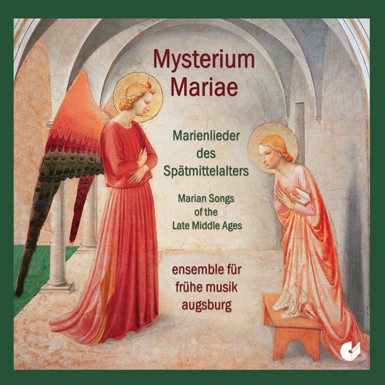 Ensemble Für Frühe Musik Augsburg - Mysterium Mariae: Marienlieder Des ...