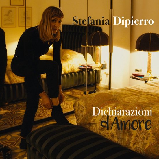 Stefania Dipierro - Dichiarazioni D' Amore (CD), Stefania Dipierro ...