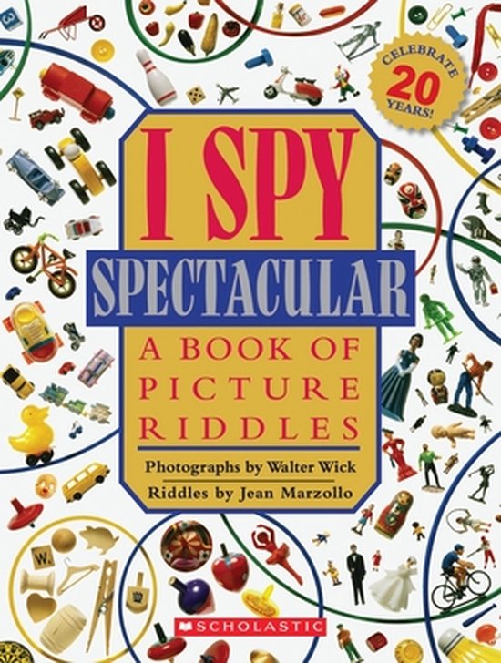 I Spy Spectacular A Book of Picture Riddles, Jean Marzollo ...