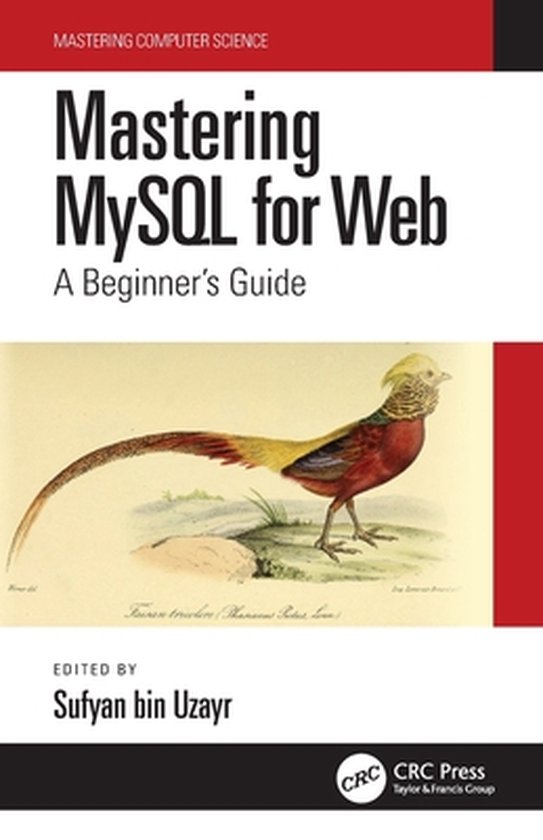 Mastering MySQL for Web | 9781032135120 | Sufyan Bin Uzayr | Boeken | bol.com