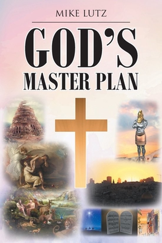 God's Master Plan | 9781098097264 | Mike Lutz | Boeken | bol.com