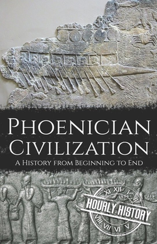 Ancient Civilizations- Phoenician Civilization, Hourly History ...