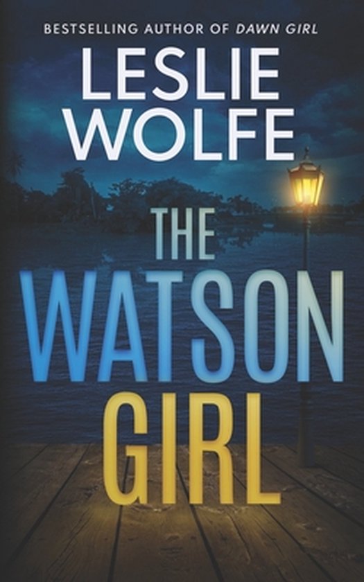 Tess Winnett-The Watson Girl, Leslie Wolfe | 9781945302619 | Boeken ...