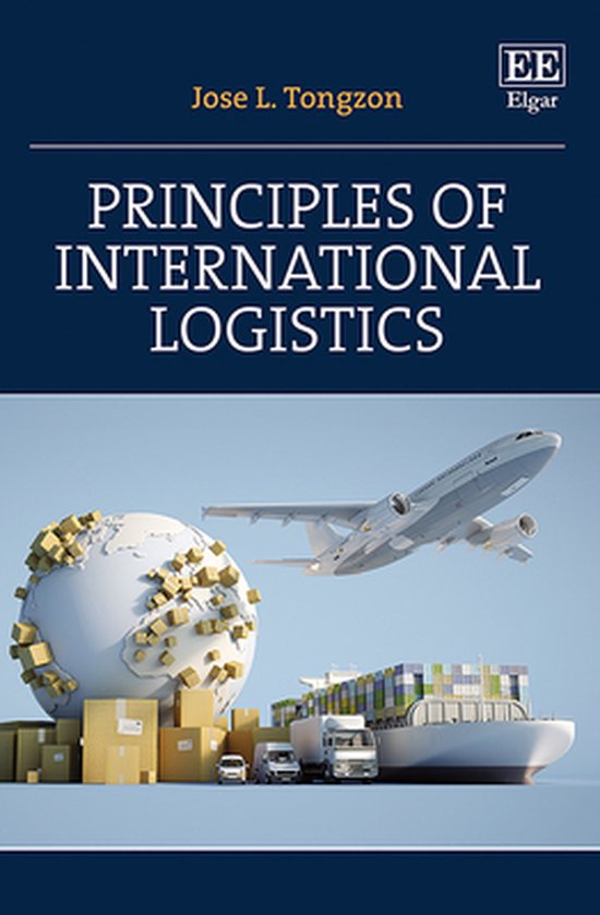 Principles of International Logistics, Jose L. Tongzon | 9781800888937 ...