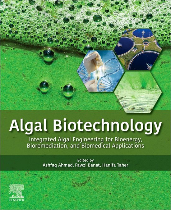 Algal Biotechnology: Integrated Algal Engineering for Bioenergy ...