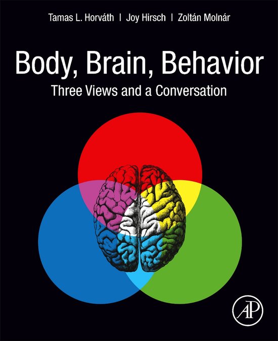 Body, Brain, Behavior | 9780128180938 | Tamas Horvath | Boeken | bol.com