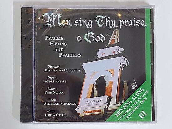 Men Sing Thy Praise 3, Mattaniah Christian en Male Choir | CD (album ...