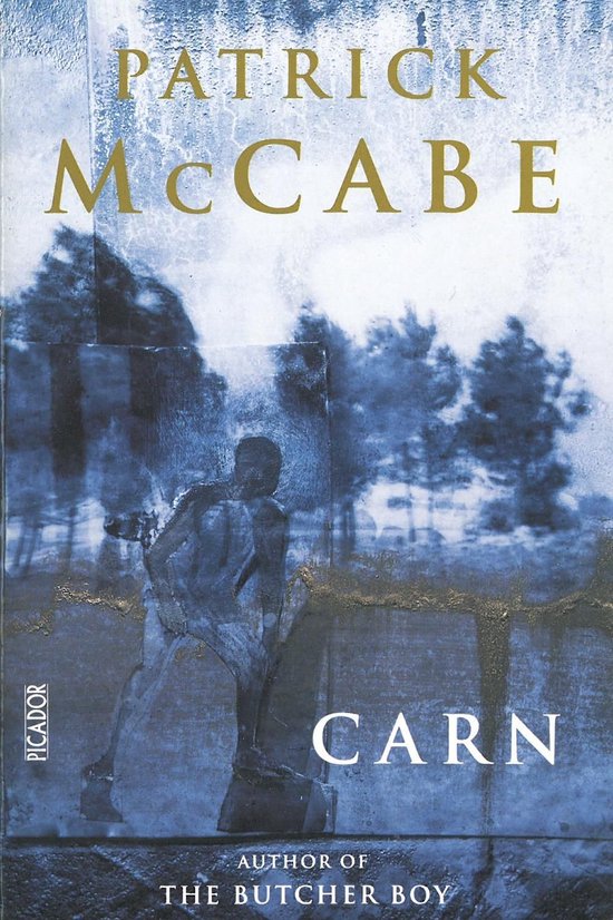 Carn (ebook), Patrick McCabe | 9781447231400 | Boeken | bol