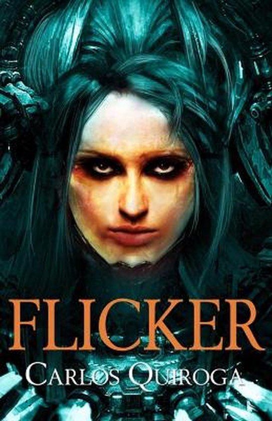 Flicker, Carlos Quiroga | 9781786954152 | Boeken | bol