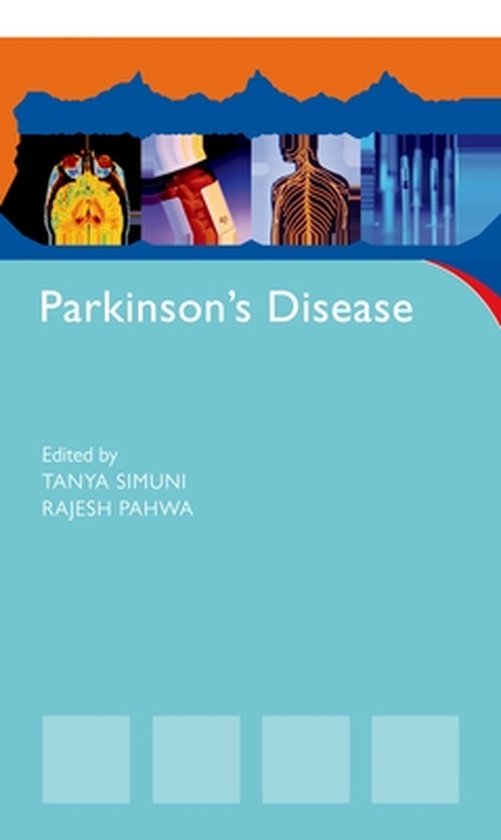 Parkinson's Disease | 9780195371727 | Tanya Simuni | Boeken | bol.com