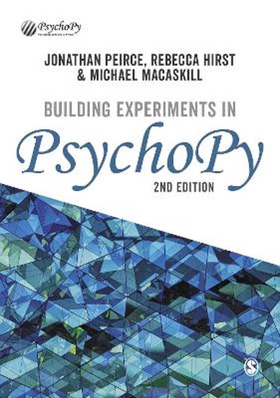 Building Experiments in PsychoPy | 9781529741650 | Peirce, Jonathan ...