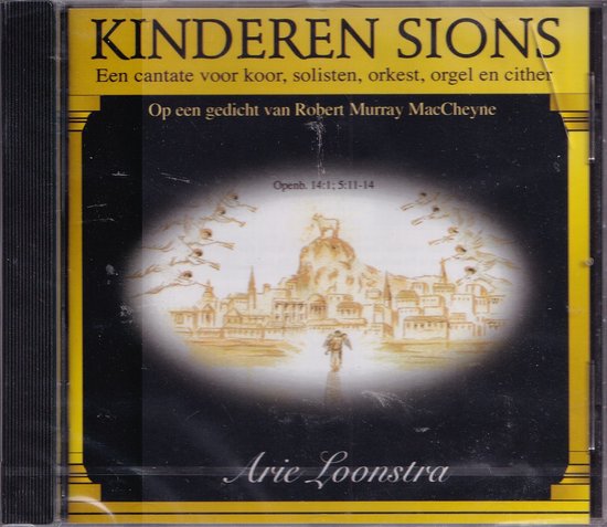 Kinderen Sions - Arie Loonstra, Arie Loonstra | CD (album) | Muziek | bol