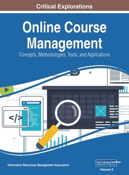 Online Course Management: Concepts, Methodologies, Tools, and Applications, VOL 2,... | bol.com