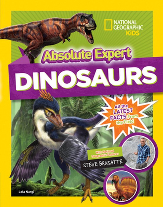 Absolute Expert: Dinosaurs, National Geographic Kids | 9781426331404 ...
