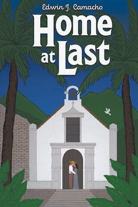 Home at Last | 9781638815914 | Edwin J Camacho | Boeken | bol.com