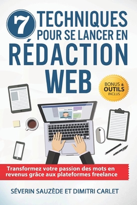 7 Techniques- 7 Techniques pour se Lancer en R daction Web | 9798648942103 | S verin... | bol