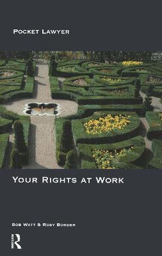 Your Rights at Work | 9781859418635 | Bob Watt | Boeken | bol.com