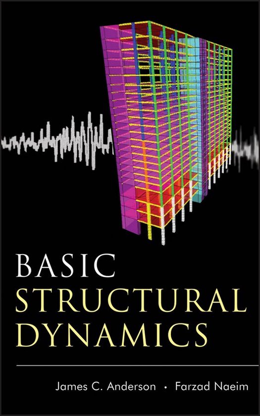 Basic Structural Dynamics (ebook), James C. Anderson, Jr ...