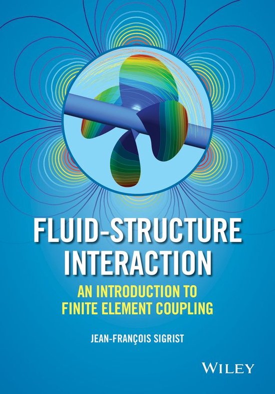 Fluid-Structure Interaction (ebook), JF Sigrist | 9781118927755 ...