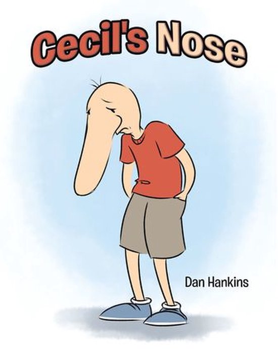 Cecil's Nose (ebook), Dan Hankins | 9781098016906 | Boeken | bol