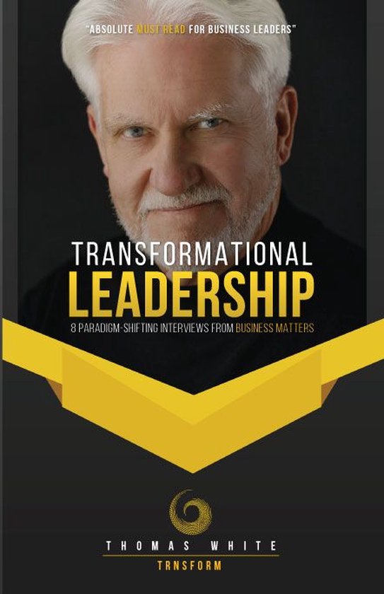 Transformational Leadership (ebook), White | 9781616993351 | Boeken | bol