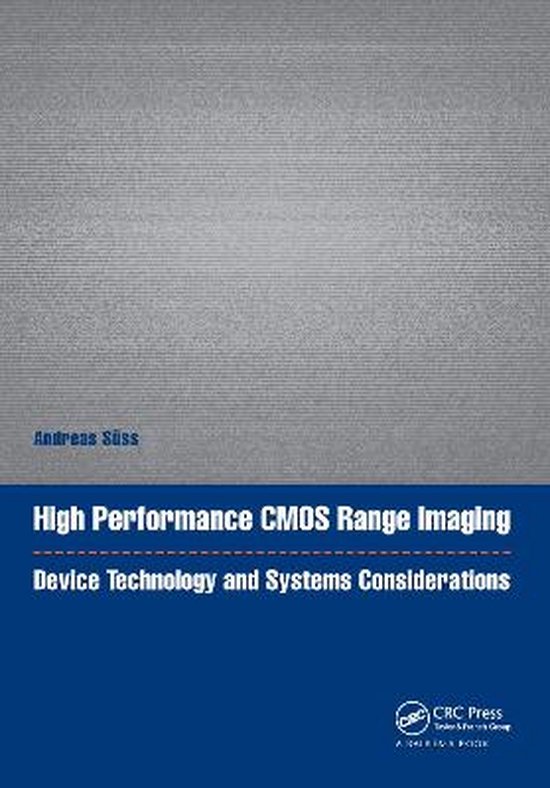 Devices, Circuits, and Systems- High Performance CMOS Range Imaging ...