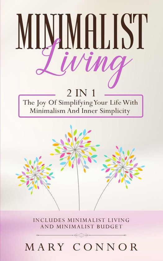 Declutter Your Life 6 - Minimalist Living: 2 in 1: The Joy Of ...