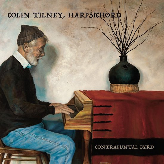 Colin Tilney - Contrapuntal Byrd (CD), Colin Tilney | Muziek | bol.com