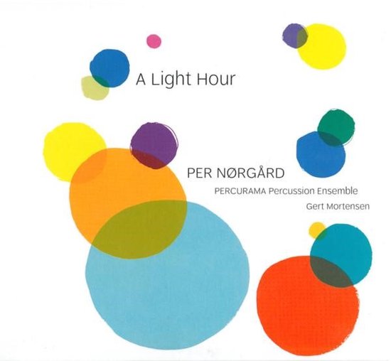 Percurama Percussion, Gert Mortensen - Nørgård: A Light Hour (CD ...