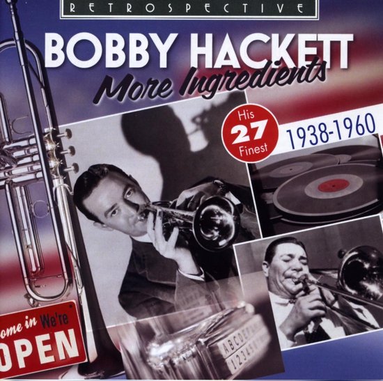 Bobby Hackett & His Orchestra - More Ingredients (CD), Bobby Hackett ...