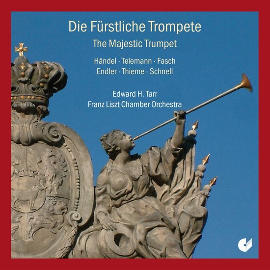 Edward Tarr - Die Furstliche Trompete (CD), Edward Tarr | Muziek | bol
