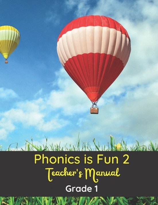 Phonics Is Fun- Phonics is Fun 2 Teacher's Manual | 9781548708160 ...
