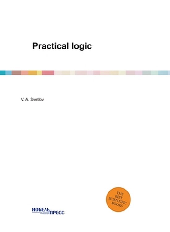 Practical logic | 9785519596794 | СветлL | Boeken | bol.com
