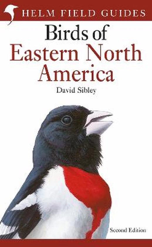 Field Guide to the Birds of Eastern North America Helm Field Guides ...