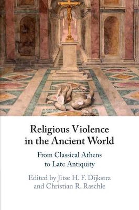 Religious Violence in the Ancient World | 9781108816557 | Boeken | bol