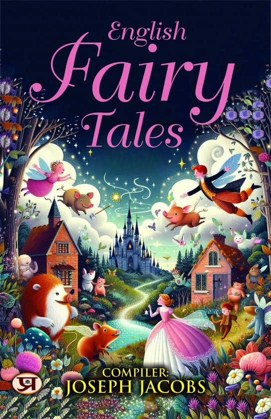 English Fairy Tales (ebook), Compiler : Joseph Jacobs | 9781219415922 ...