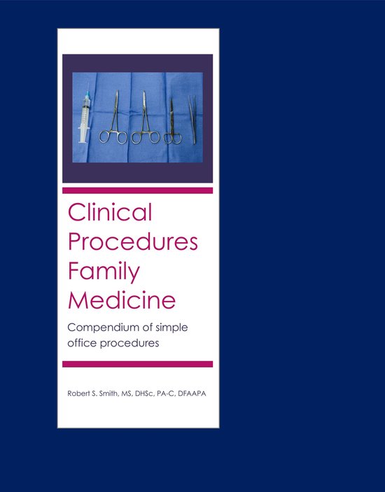 Clinical Procedures Family Medicine: Compendium of Simple Office ...