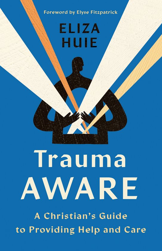 Trauma Aware, Eliza Huie | 9780736988926 | Boeken | bol