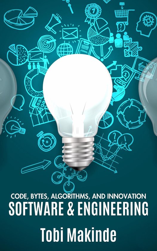 Code, Bytes, Algorithms, And Innovation (ebook), Tobi Makinde ...