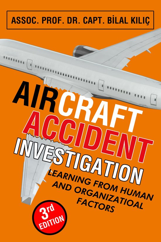Aircraft Accident Investigation (ebook), Bilal KILIÇ | 1230008531650 ...
