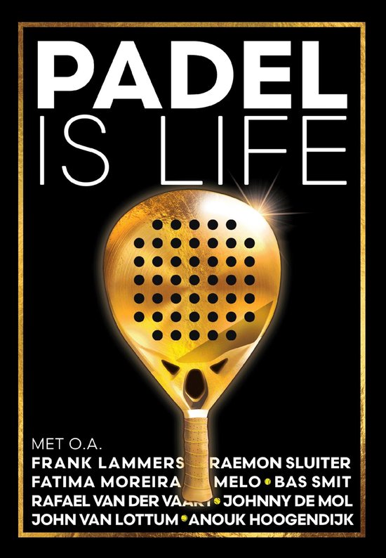Padel is life | 9789085679950 | Boeken | bol