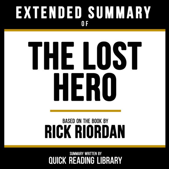 Extended Summary - The Lost Hero, Quick Reading Library | 9798347711536 ...
