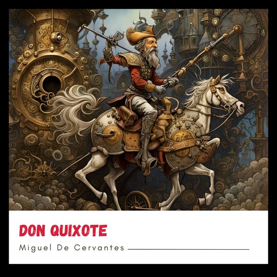 Don Quixote, Miguel De Cervantes | 9782291972624 | Boeken | bol