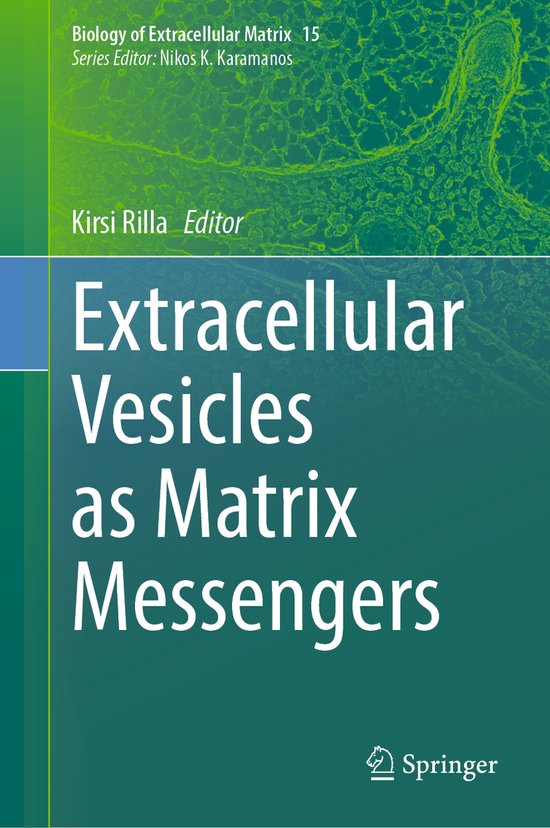 Biology of Extracellular Matrix- Extracellular Vesicles as Matrix ...