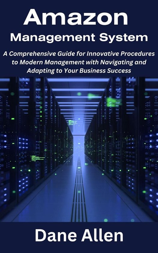 Amazon Management System: A Comprehensive Guide for Innovative ...
