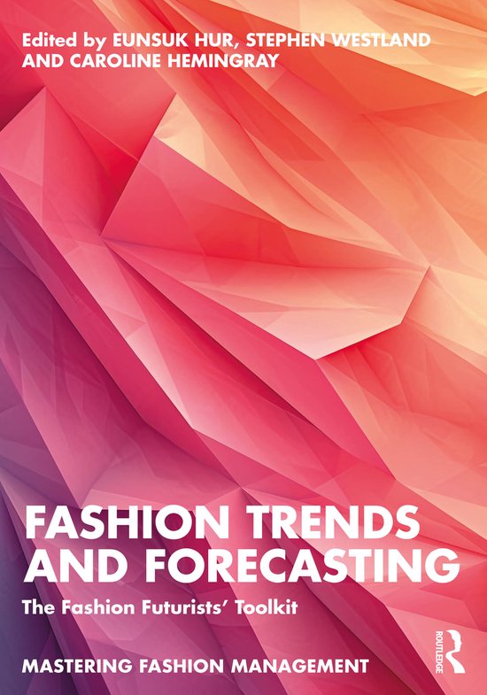 Mastering Fashion Management- Fashion Trends and Forecasting ...