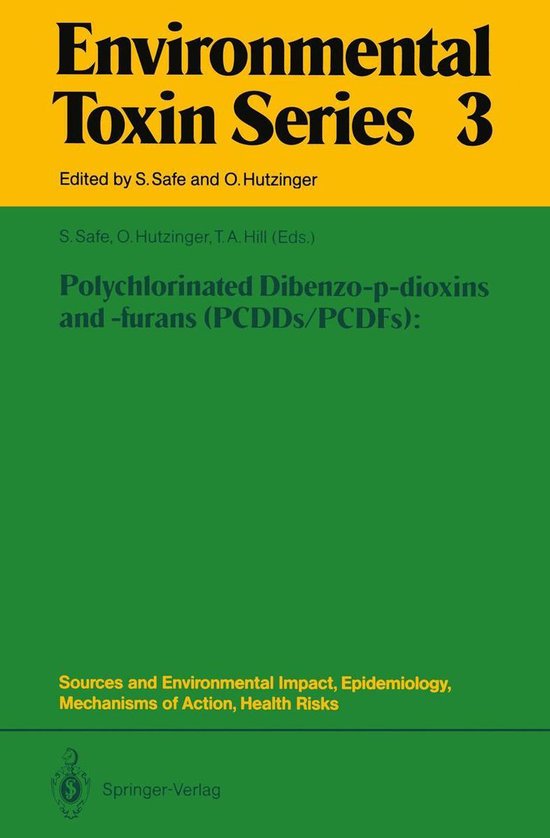 Environmental Toxin Series 3 - Polychlorinated Dibenzo-p-dioxins and ...