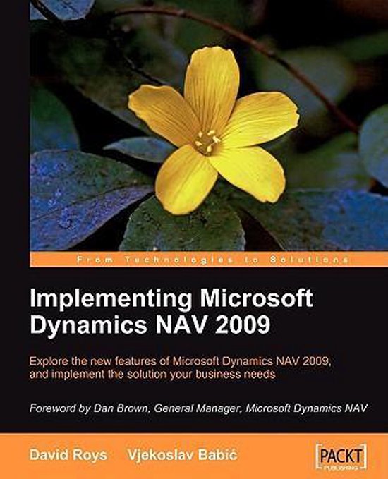 Implementing Microsoft Dynamics NAV 2009, Vjekoslav Babi | 9781847195821 | Boeken | bol.com