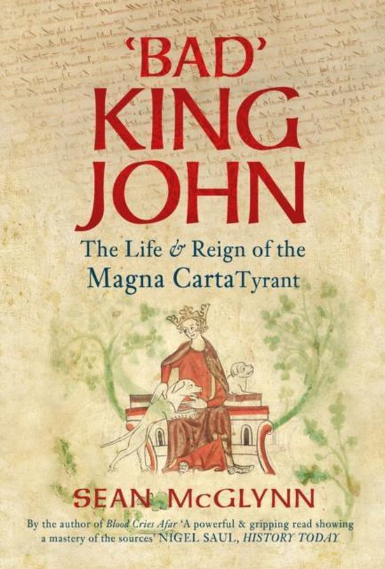 Bad King John | 9781445632766 | Sean MCGlynn | Boeken | bol.com